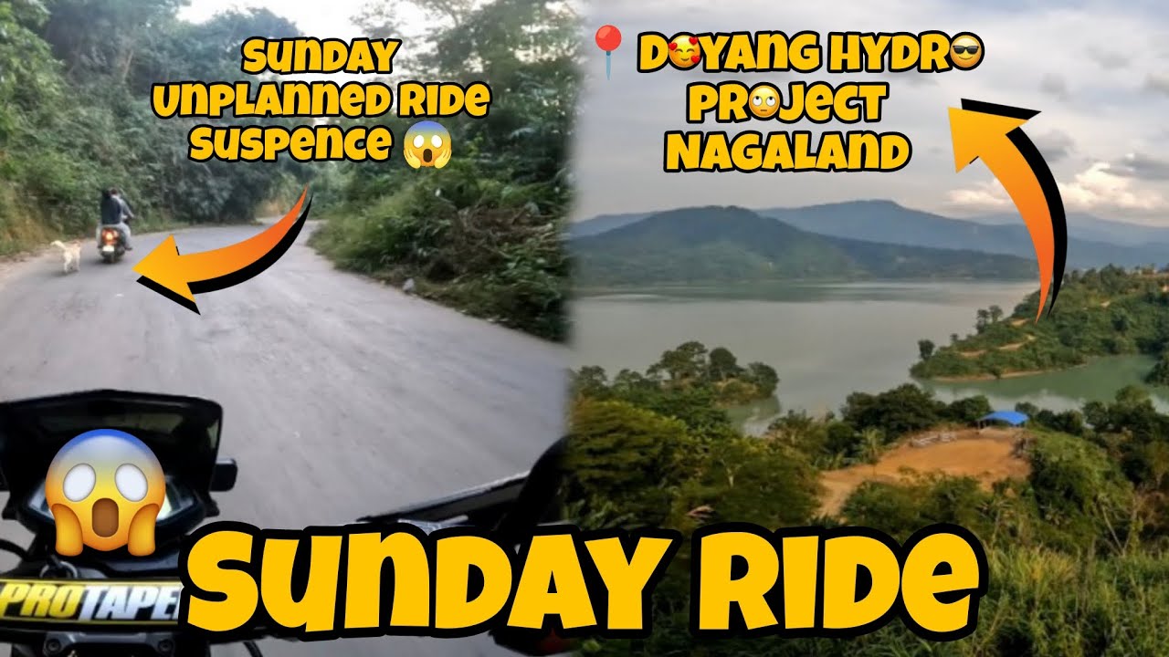 Sunday Ride | Group Ride | To Doyang Hydro Project | Nagaland 😀🙏 - YouTube