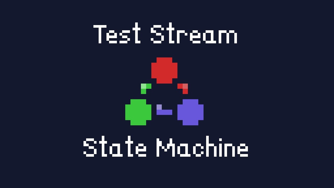 Test Stream: State Machine - YouTube