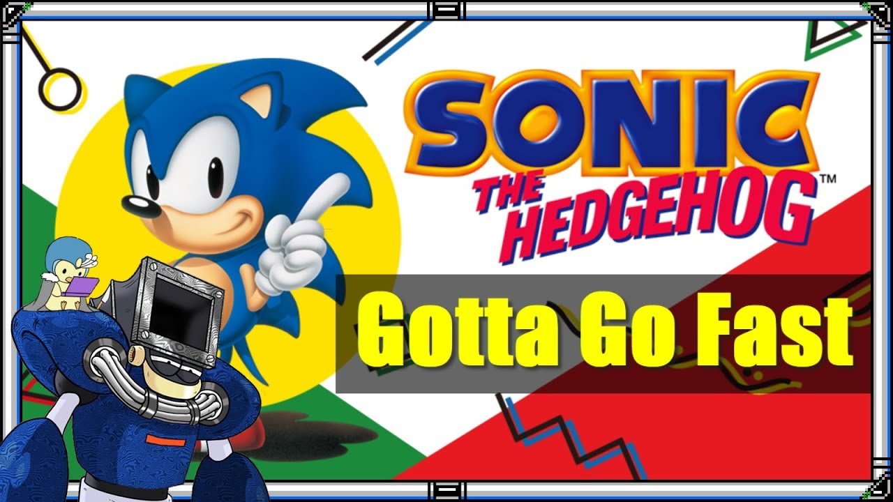 Sonic the Hedgehog: Gotta Go Fast - YouTube