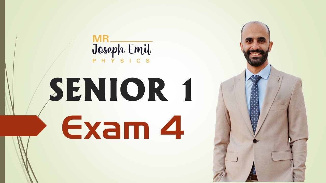 physics - Senior 1 - Final revision - Exam 4 - YouTube