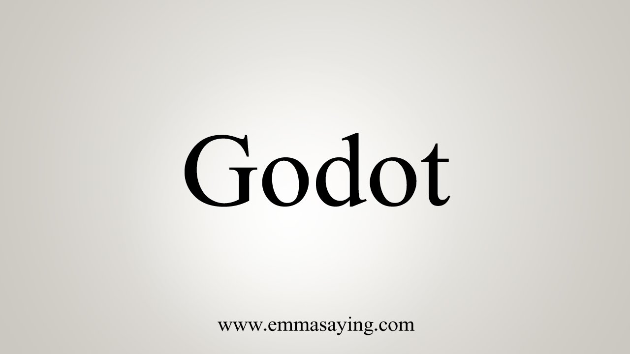 How To Say Godot YouTube how-to-say-godot-youtube