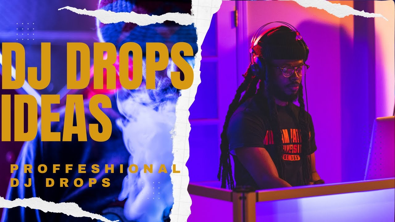 professional dj drops |dj drops for sale| dj drops samples |dj drops ...