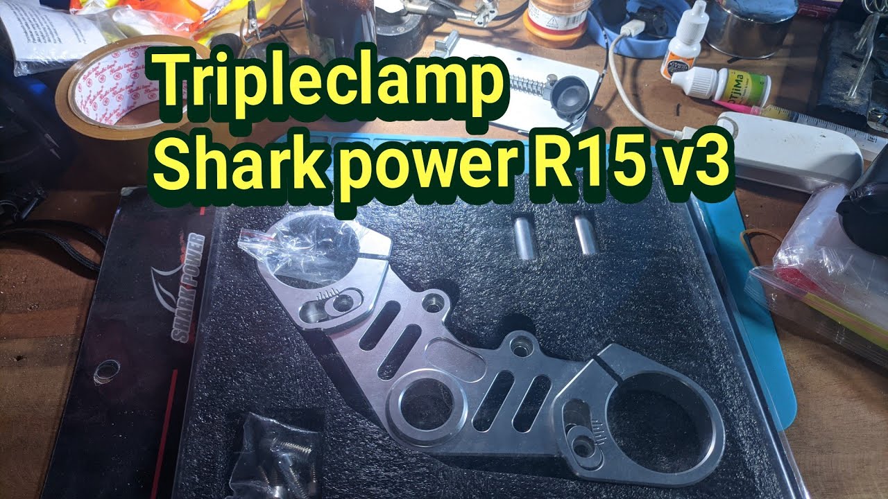Pasang triple clamp / segitiga atas shark power R15 v3 - YouTube