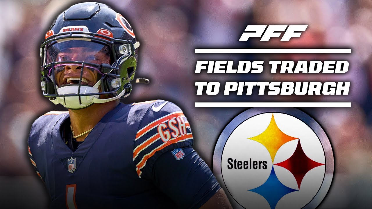 Justin Fields Traded to the Steelers | PFF - YouTube