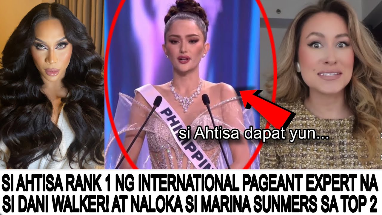 MAGING INTERNATIONAL EXPERT AY TOP 1 SI AHTISA MANALO SA MISS UNIVERSE ...
