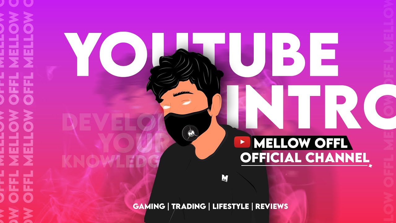 Mellow Official - Youtube Introduction Video | Promo 4K - YouTube
