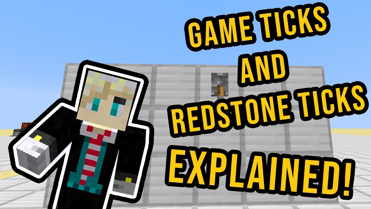 Game Ticks and Redstone Ticks Explained! - Redstone Ready episode 7 ...