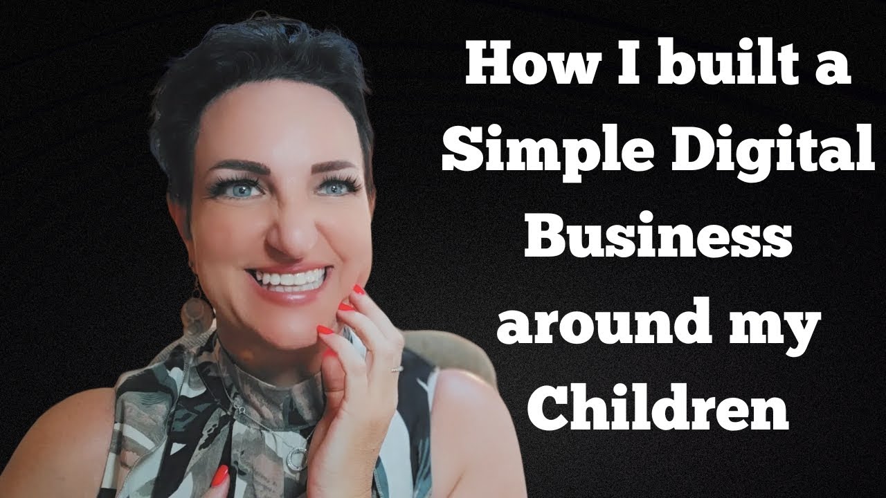 How I Built a Simple Digital Business Around My Life (And How You Can ...