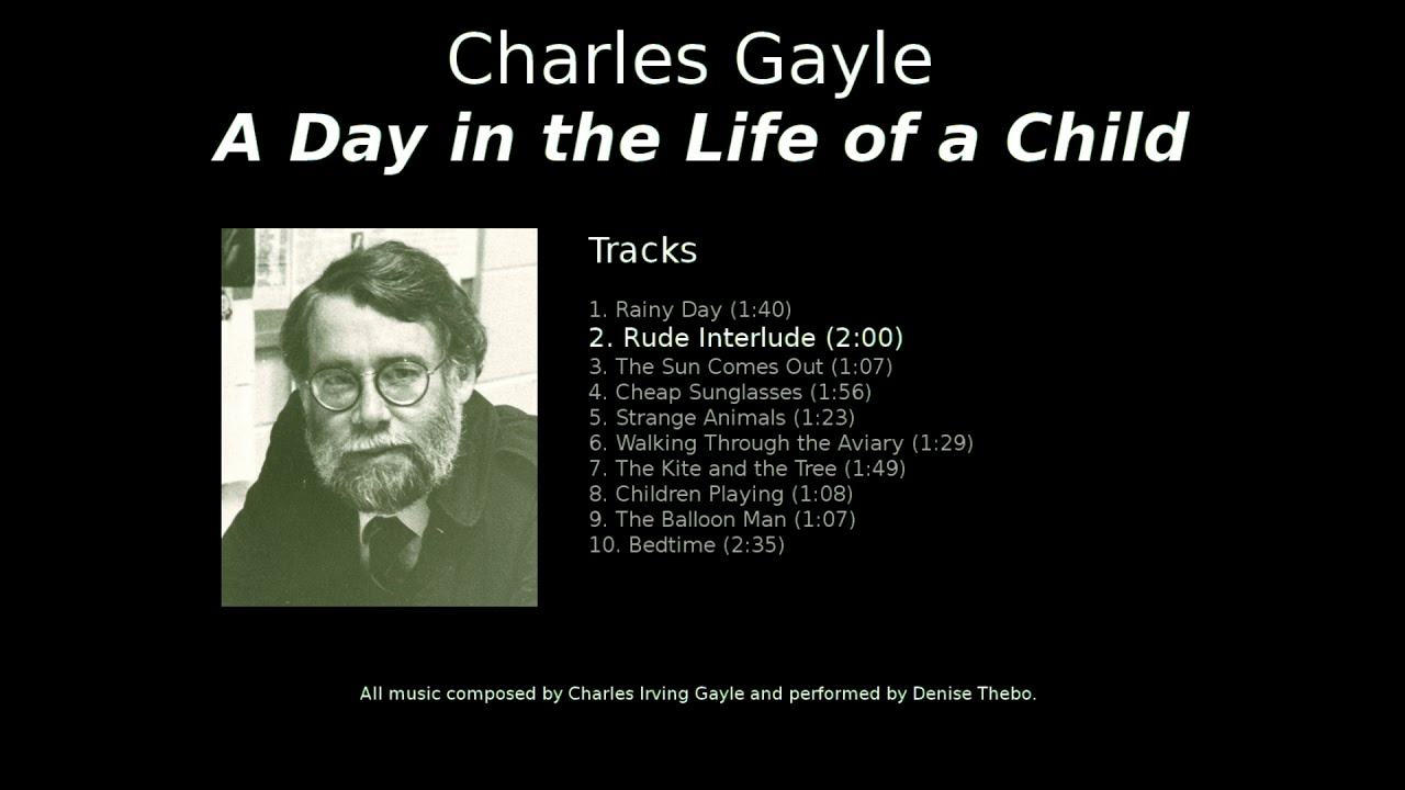 Charles Gayle - 2. Rude Interlude - A Day in the Life of a Child - YouTube