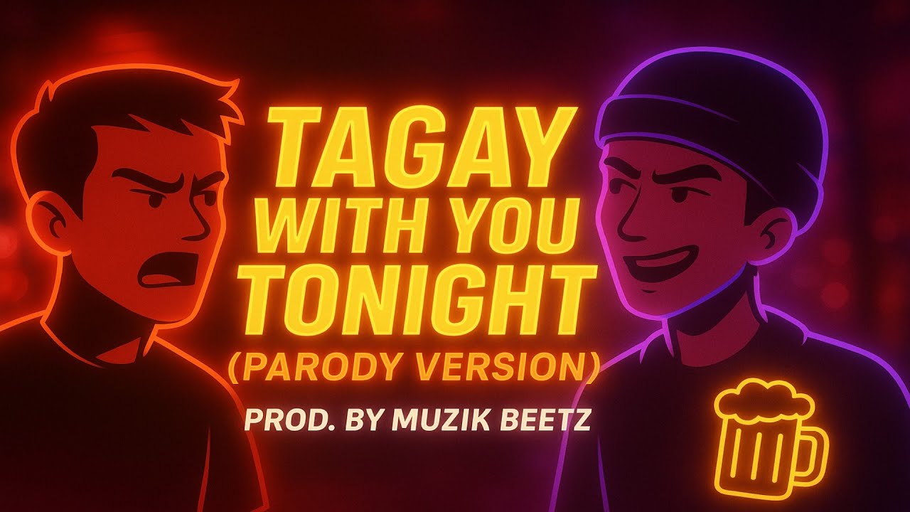 TAGAY WITH YOU TONIGHT (Parody Version) – Skusta Clee ft. Yuri Dope ...