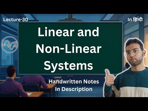 Linear and Non-Linear Systems | Signals and Systems - YouTube