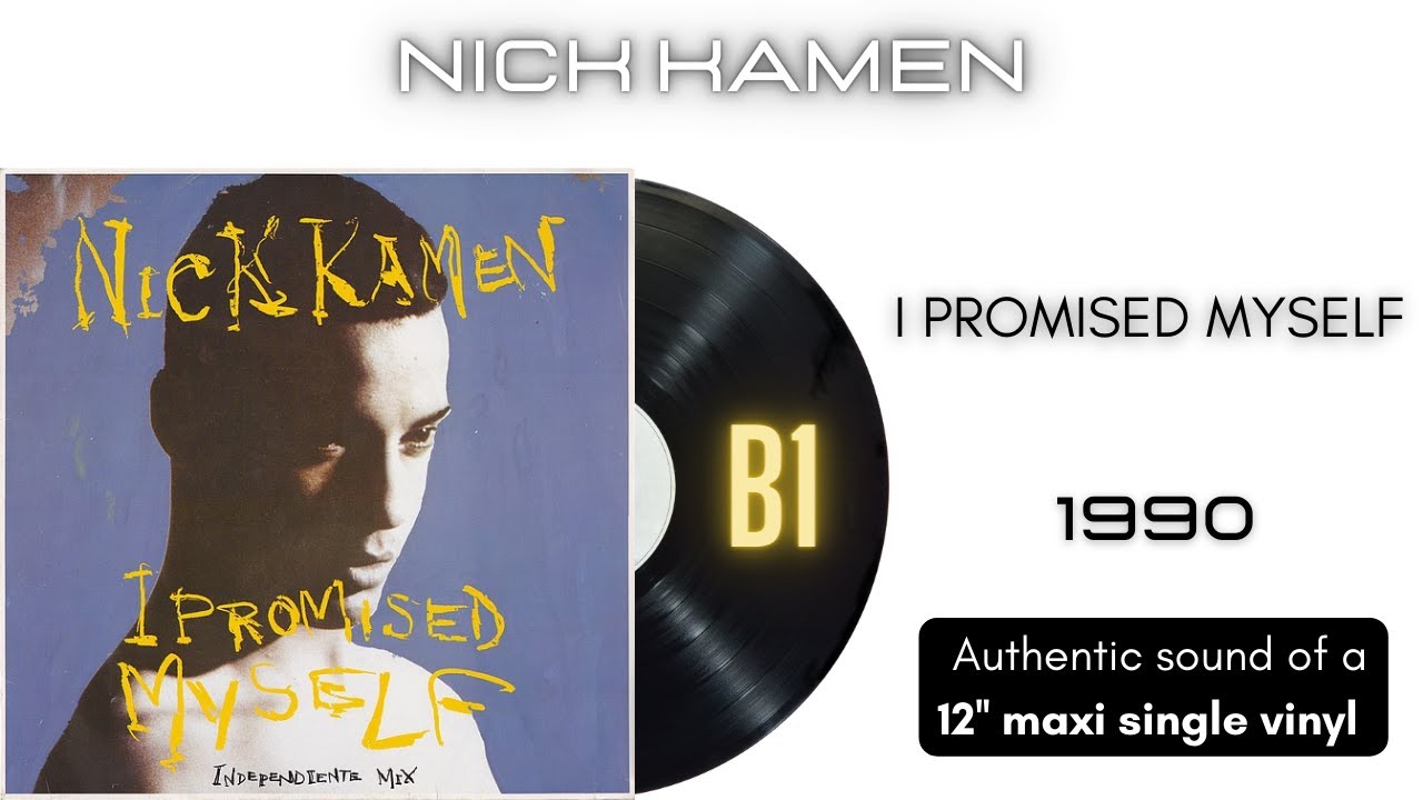 Nick Kamen I Promised Myself [12'' maxi single] - YouTube