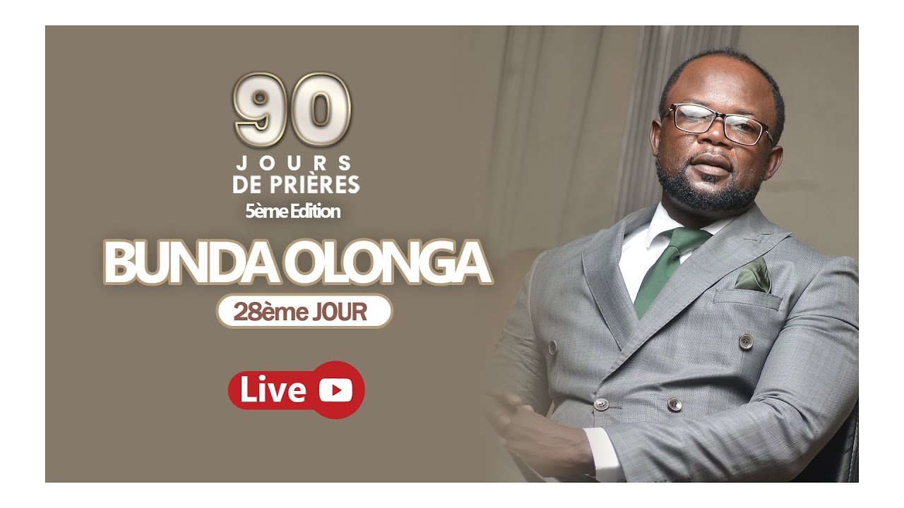 90 JOURS DE PRIERE BUNDA OLONGA [JOUR 28] - Prophète Emmanuel Mwepu ...