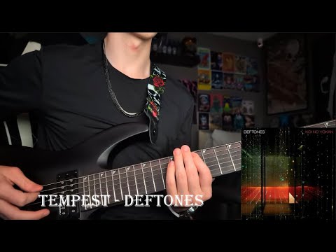 Tempest - Deftones Guitar Cover - YouTube