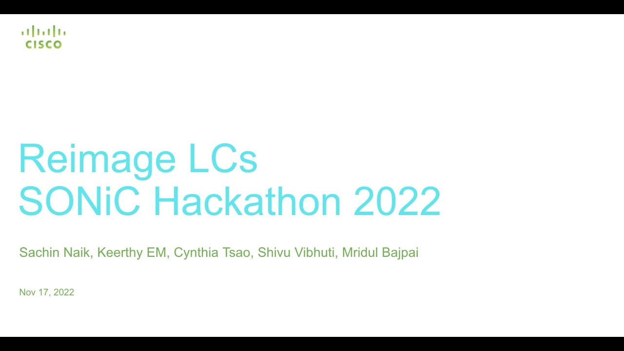 Reimage LCs - 2022 SONiC Hackathon Team 23 Cisco - YouTube
