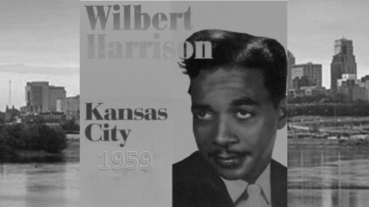 "Kansas City" - Wilbert Harrison 1959 - YouTube