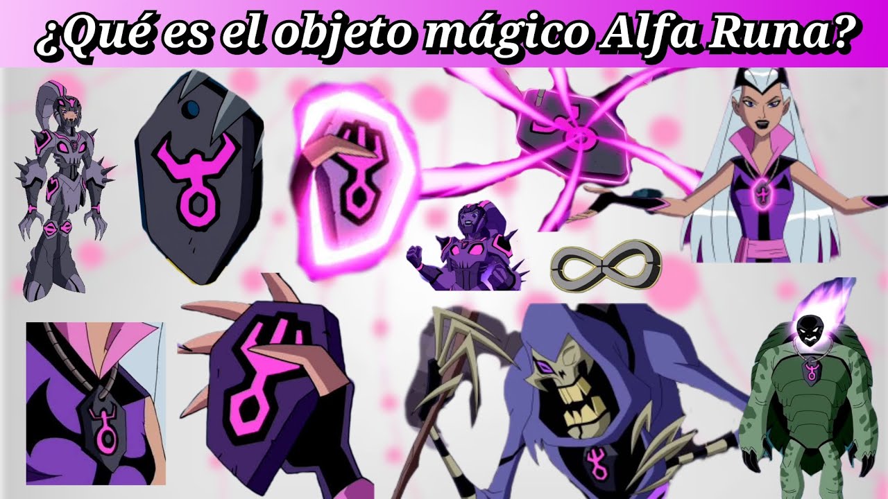 ALFA RUNA ¿Qué es la Runa Alfa? Ben 10 Todo sobre objetos mágicos ...