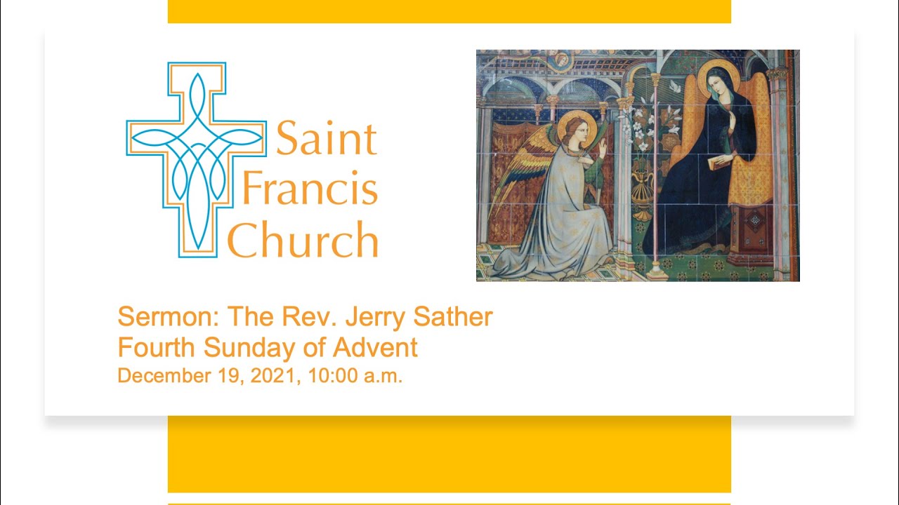 Sermon Sunday Dec 19 2021 The Rev Jerry Sather - YouTube