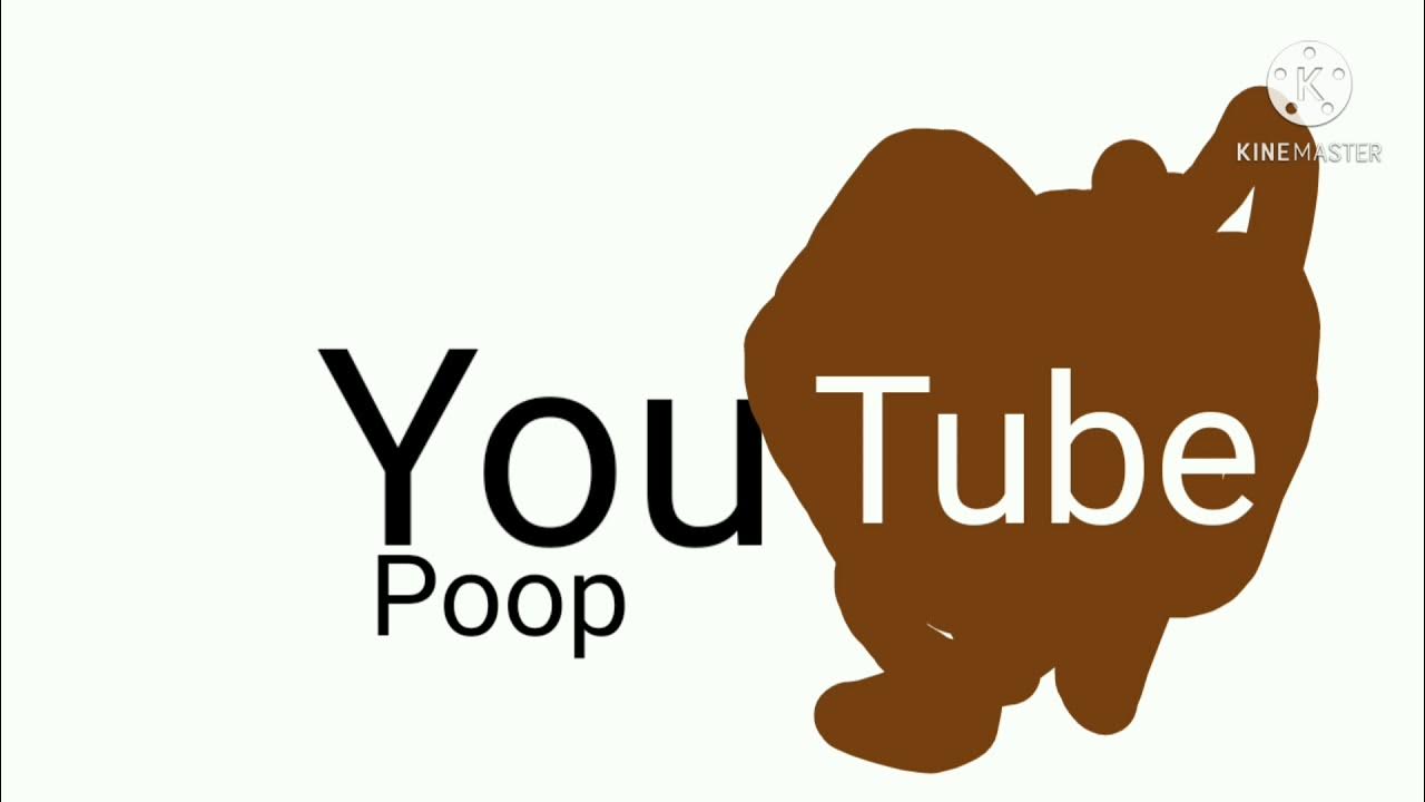 YouTube Poop Logo History - YouTube