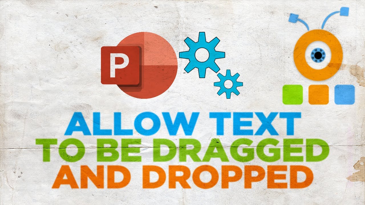 How To Allow Text To Be Dragged And Dropped In PowerPoint YouTube how-to-allow-text-to-be-dragged-and-dropped-in-powerpoint-youtube