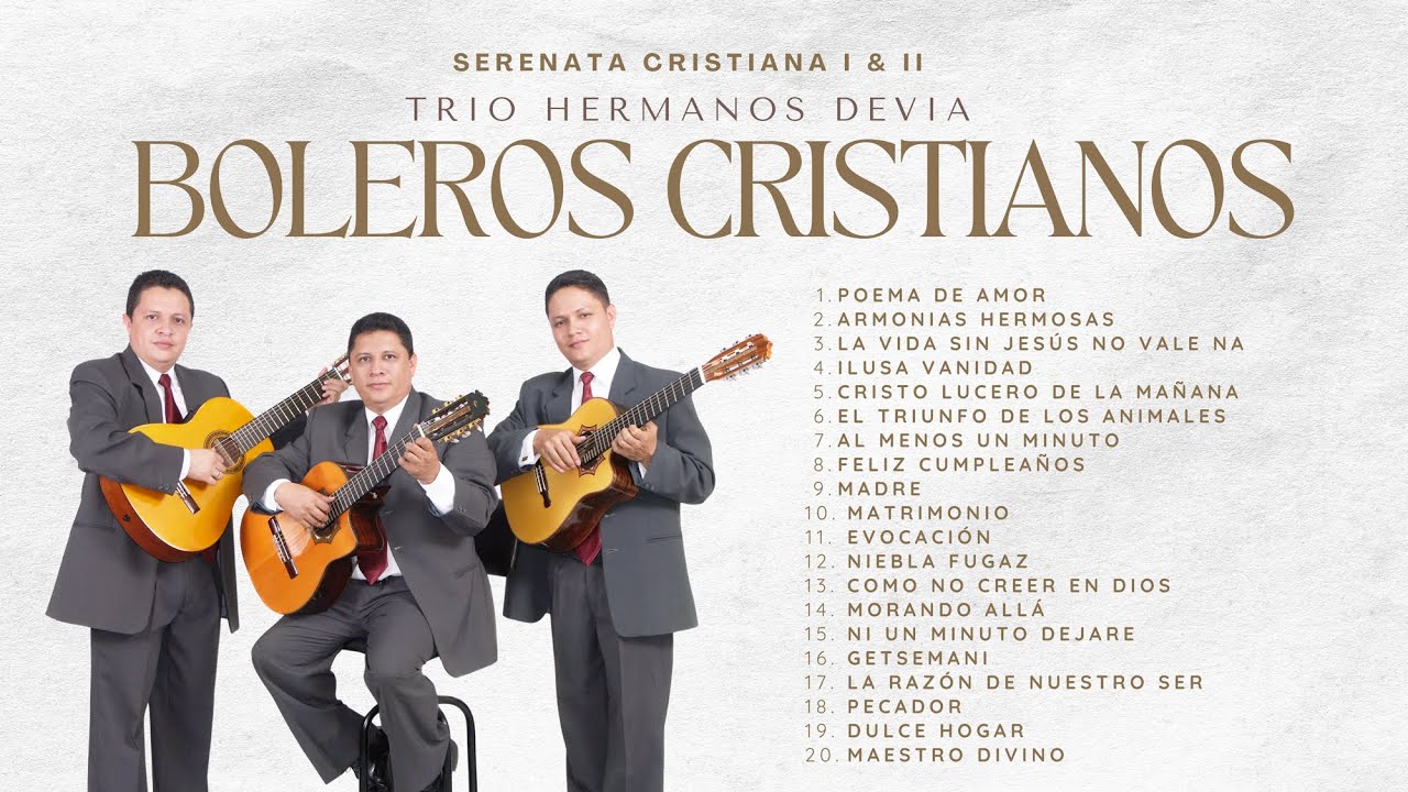 Boleros Cristianos | Trio Hermanos Devia - 1 Hora de Música