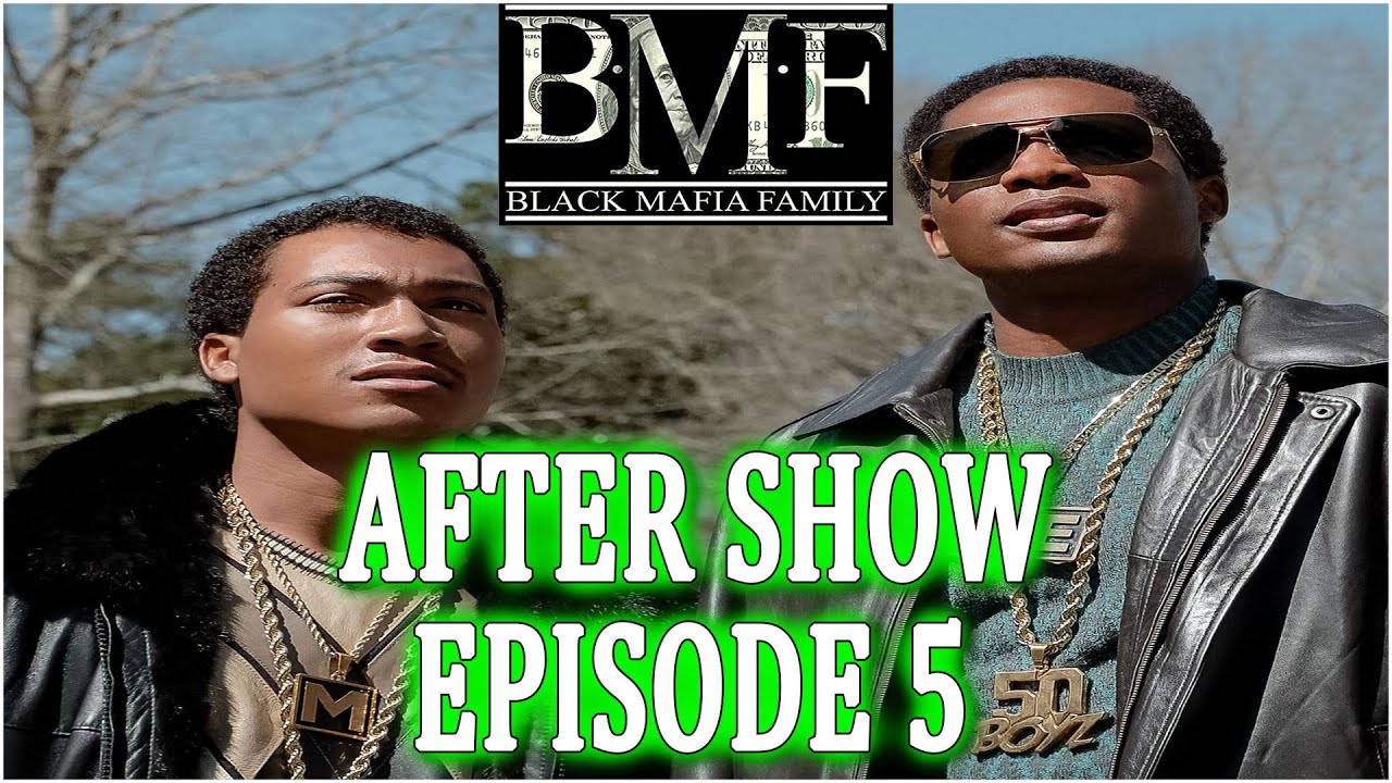 BMF BLACK MAFIA FAMILY | AFTER SHOW DISCUSSION EPISODE 5 - YouTube