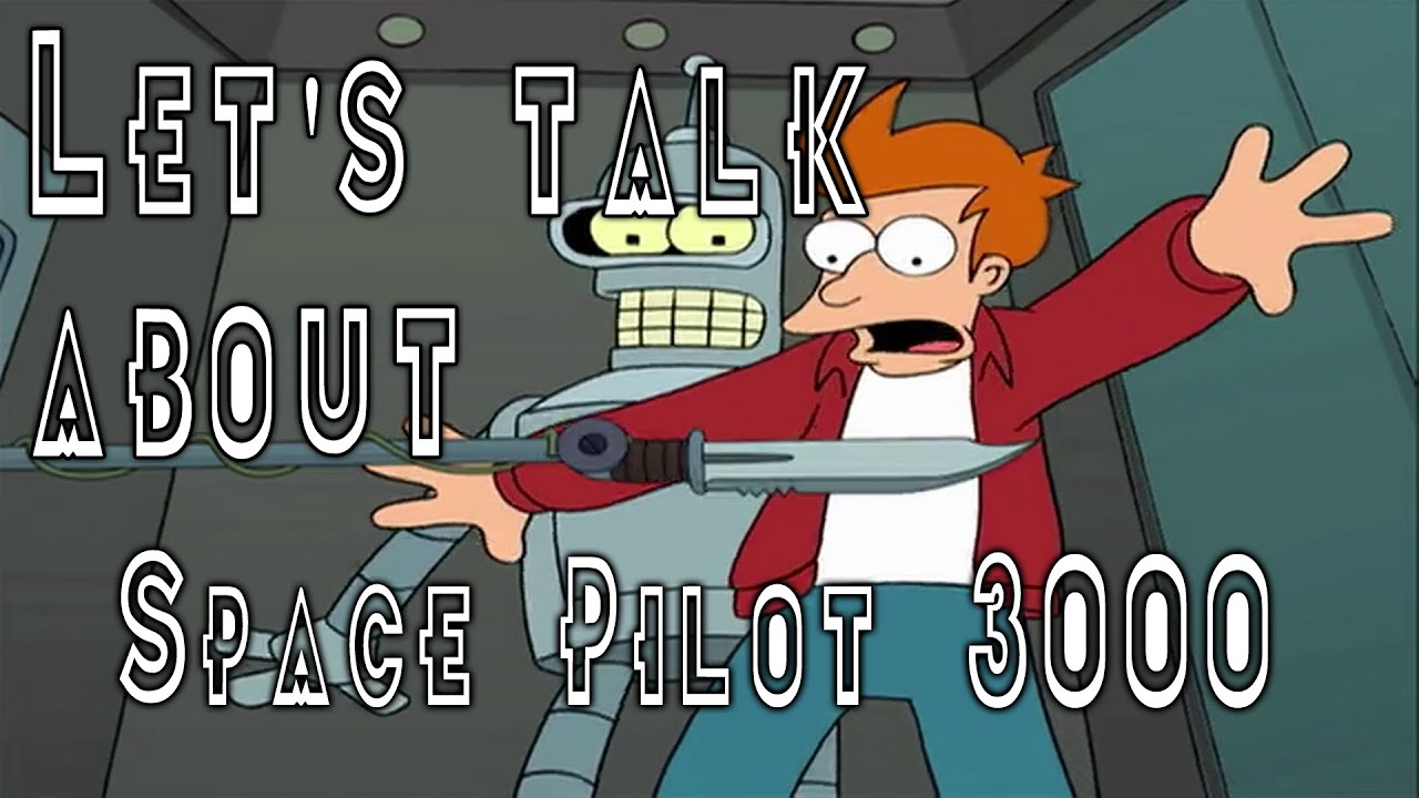 Let's talk about Space Pilot 3000 - YouTube