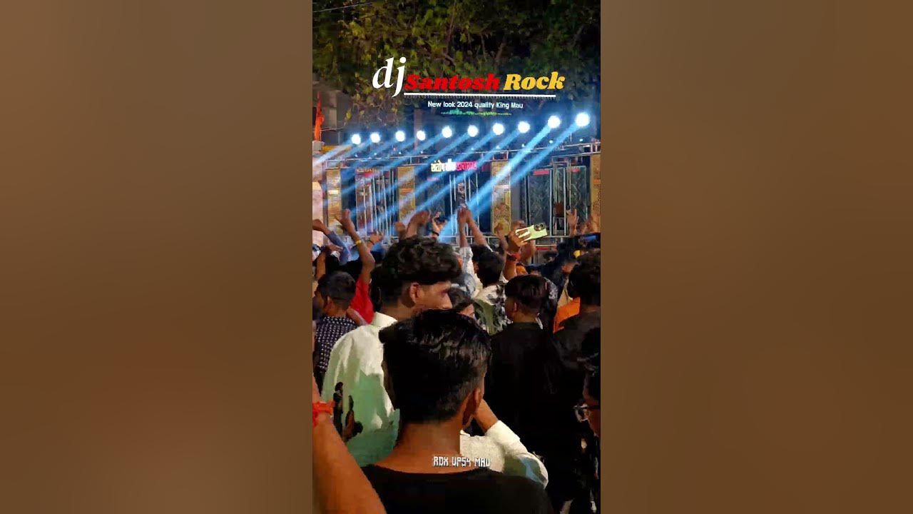 Dj Santosh rock 💎 Mau 🦁👑🏆 2024new trending Setup मऊ दुर्गा पूजा मऊ 💥🎇♥️🥀🥀 - YouTube
