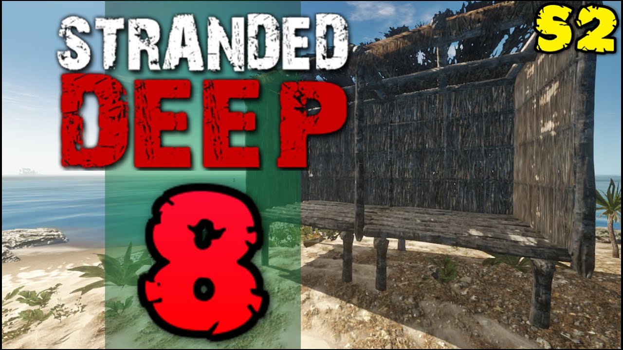 Stranded Deep: КИТОВЕ!? - S2E8 (Gameplay) - YouTube