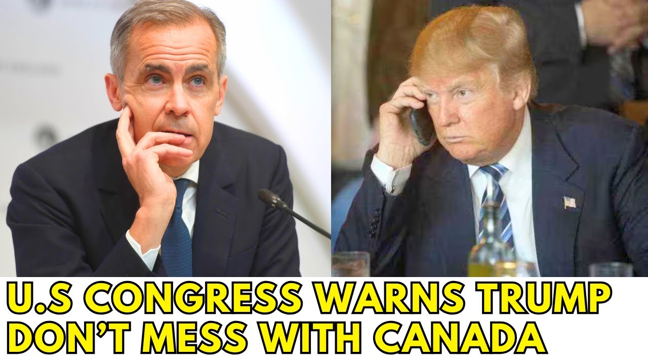 Carney WINS BIG as U.S. Congress Issues Warning to Trump - YouTube