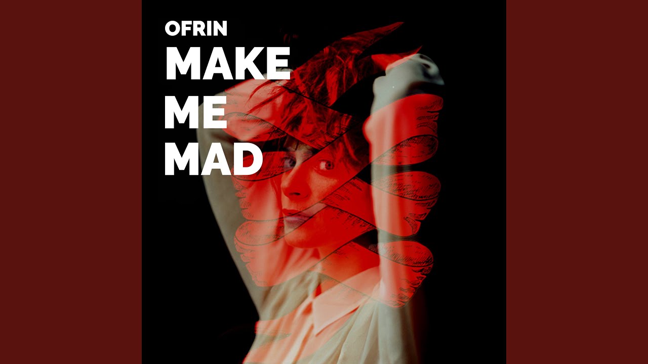 Make Me Mad - YouTube