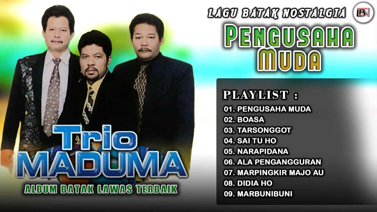 Lagu Batak Nostalgia Trio Maduma - Album Batal Lawas Pengusaha Muda ...