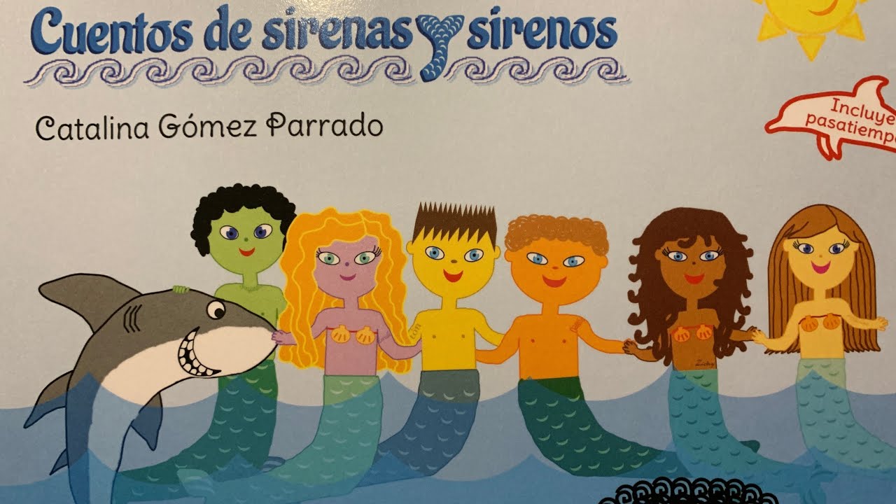 LA PRIMERA SIRENA de Catalina Gómez Parrado - YouTube
