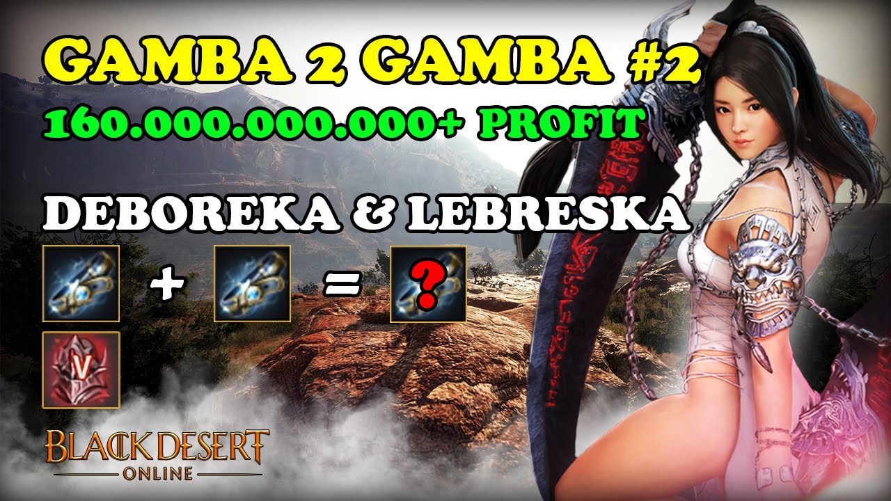 BDO - Gamba 2 Gamba Episode 2 - 160+ B PROFIT - Tet Debo & Lebreska - 2023-11-30 - YouTube