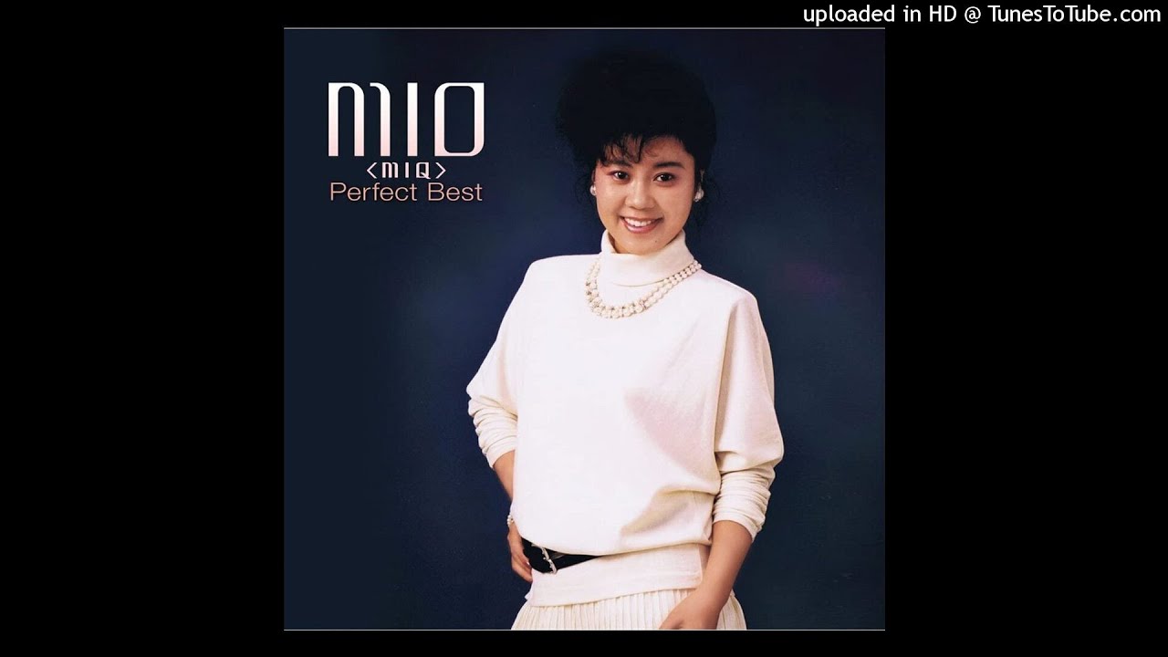 LONG AGO AND SO FAR WAY_MIO (MIQ) - YouTube