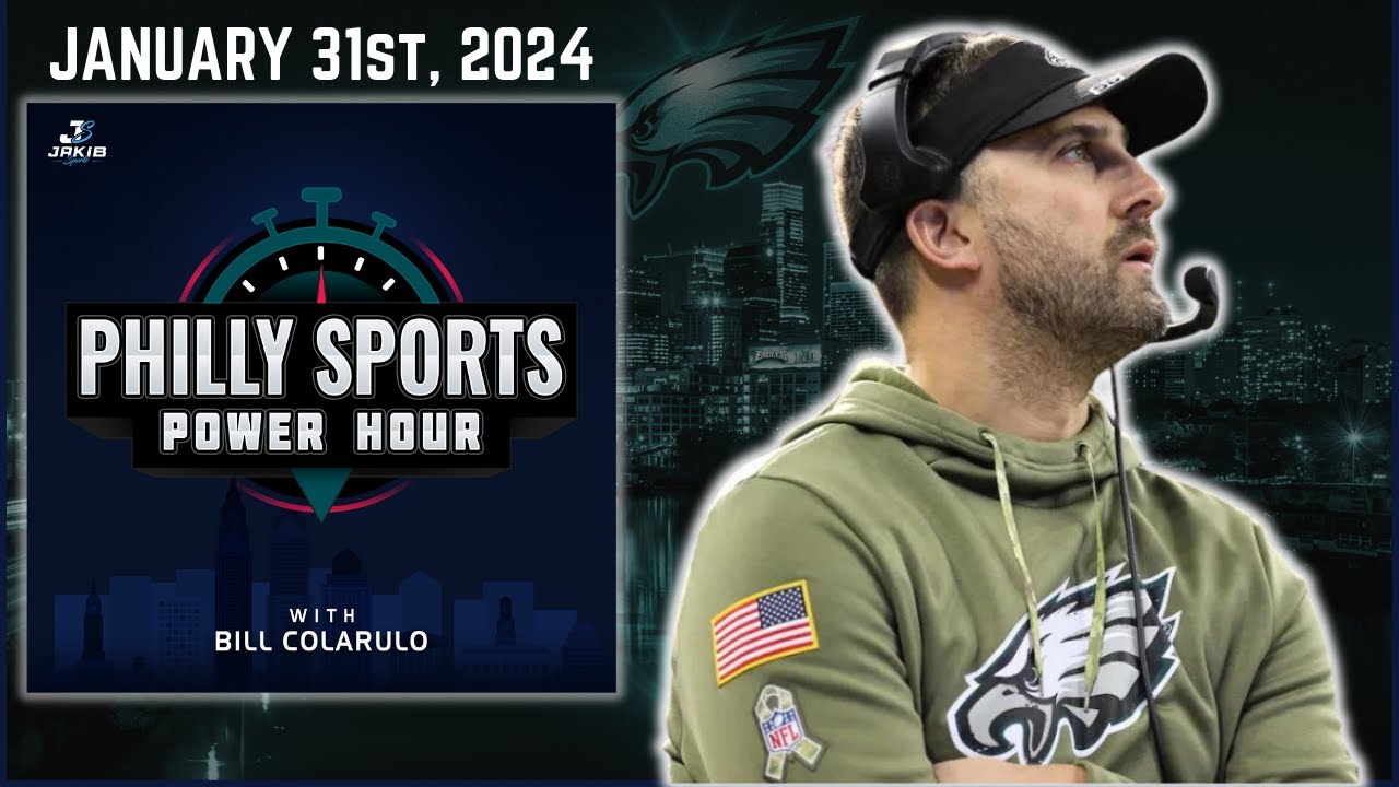 Philly Sports Power Hour with Bill Colarulo | Wednesday January 31st ...