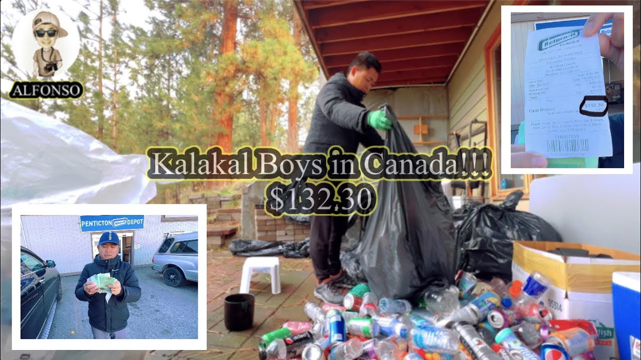 Boy Kalakal in Canada Bottle Refund $132.30 CAN$ Balik Bote Palit Pera ...