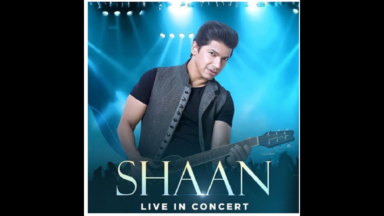 🎶 Shaan Live: A Night to Remember | Shaan Live in Concert 🎶 - YouTube