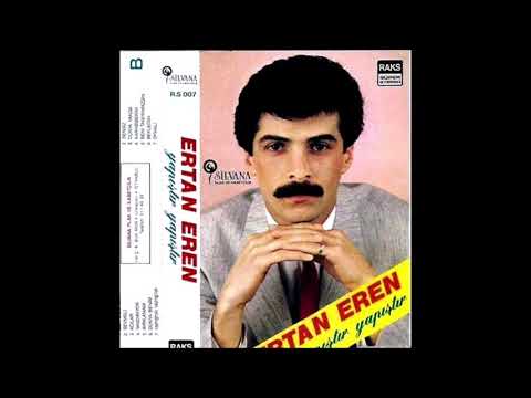 Ertan Eren - Beni Tanıyamazsın