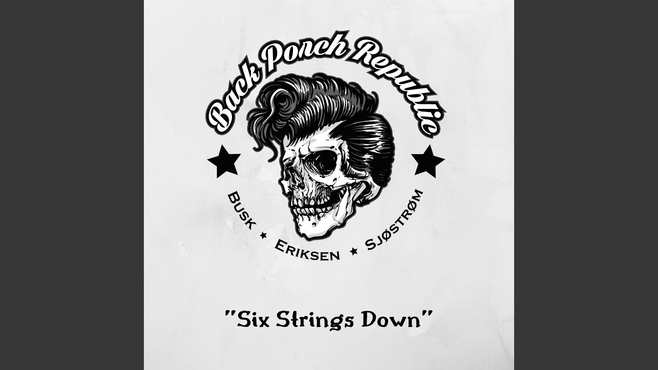 Six Strings Down - YouTube