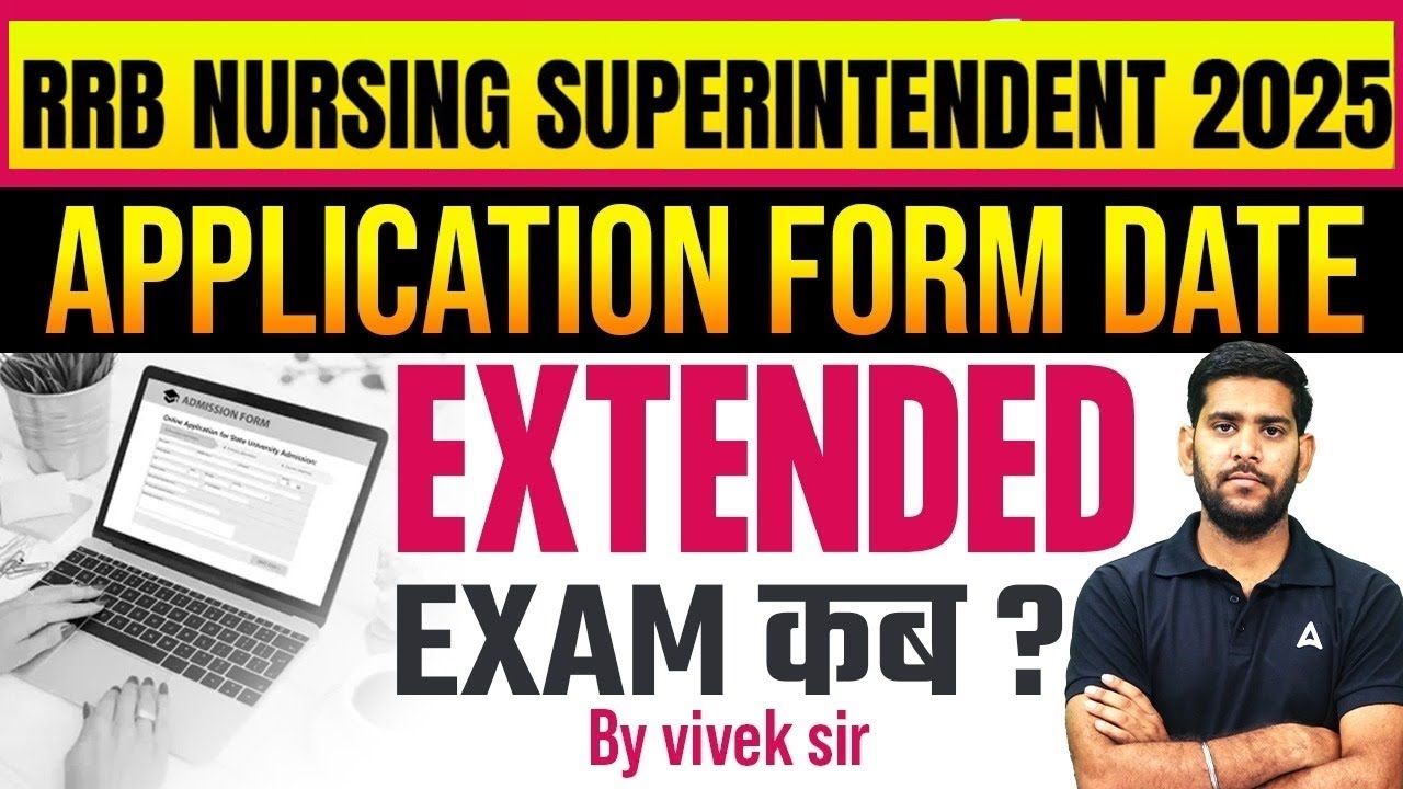 RRB Paramedical Application Form Extended | RRB Nursing Superintendent ...