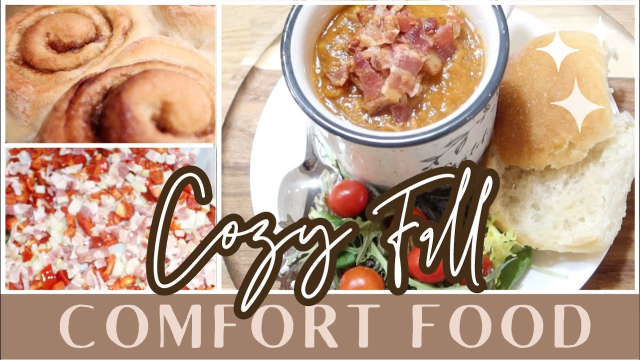 COZY FALL COMFORT FOOD | TASTY AUTUMN COOK WITH ME | Soup, Bread ...