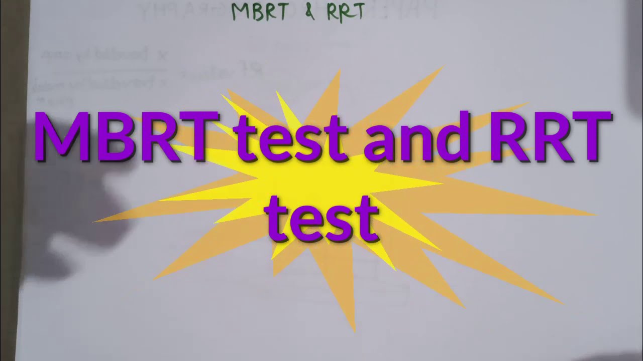 MBRT test and RRT test#In hindi and english - YouTube