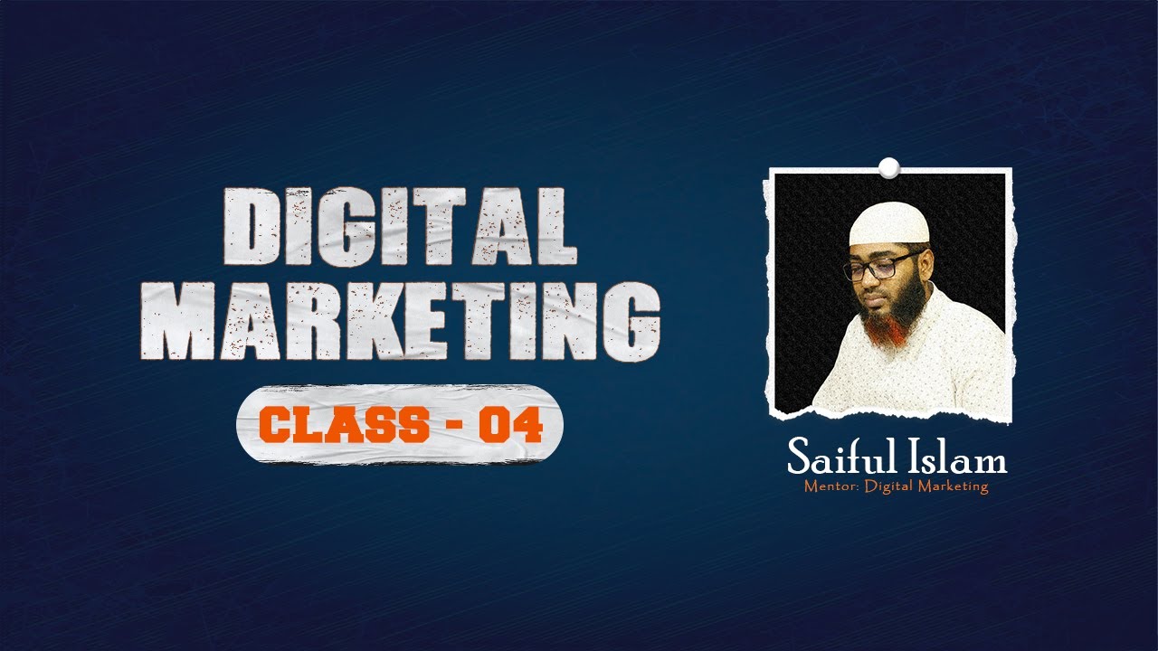 Class - 04 (Saiful Islam) - YouTube