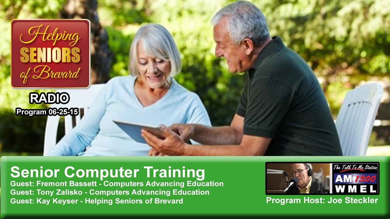 Senior Computer Training - Helping Seniors Radio 06/25/15 - YouTube