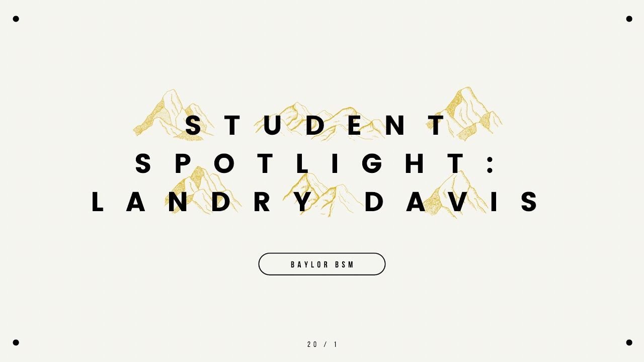 Student Spotlight: Landry Davis - YouTube