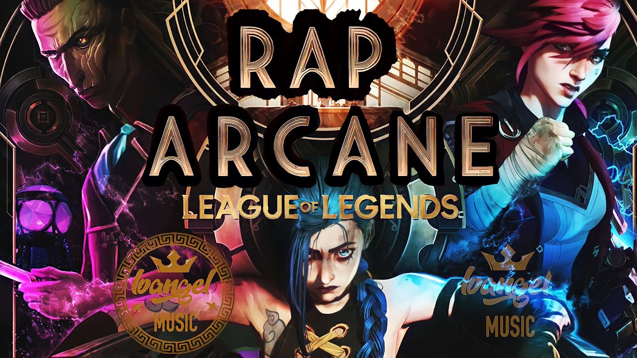 ARCANE RAP IVANGEL MUSIC League Of Legends ( Parte 1 ) J.J Music - YouTube