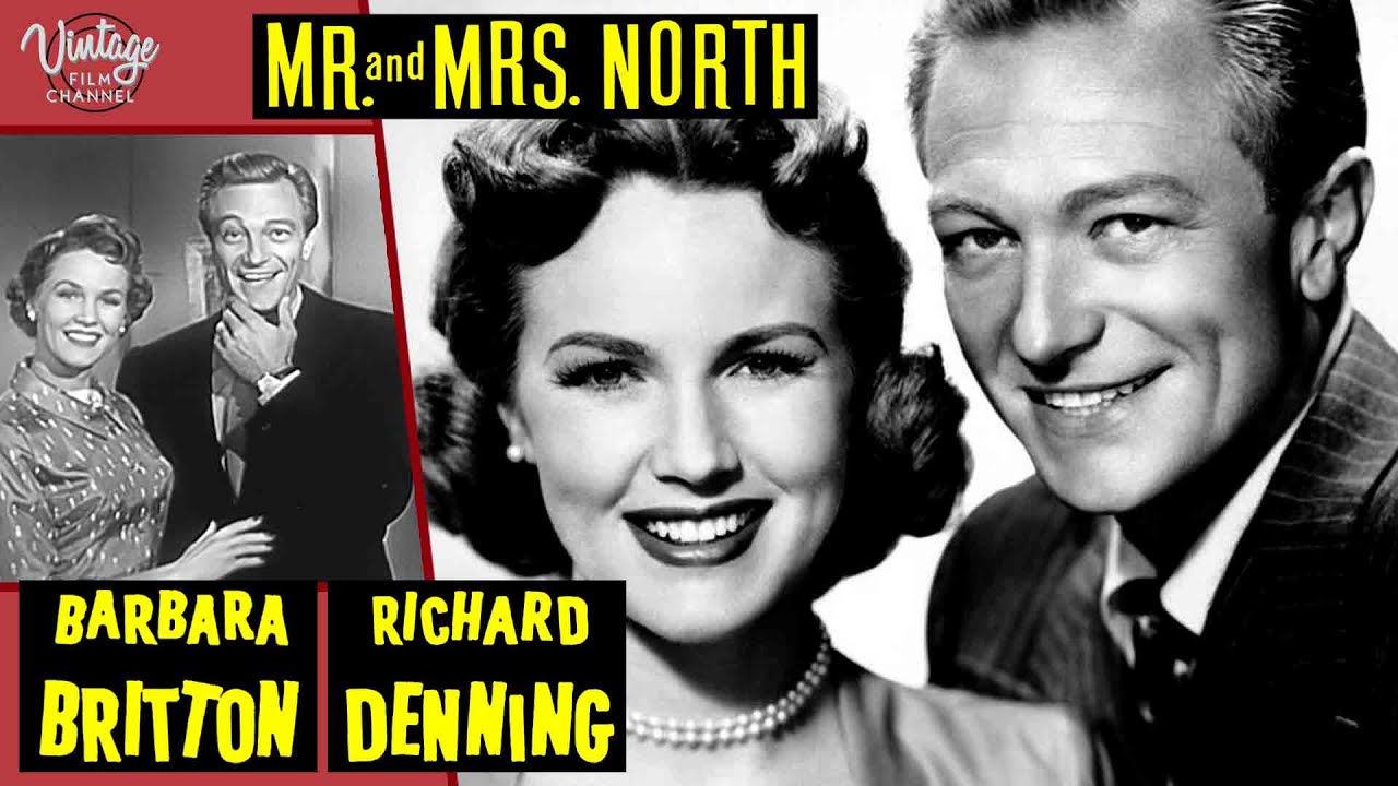 Mr And Mrs North S1-E6 Nosed Out Barbara Britton Richard Denning 1952 ...