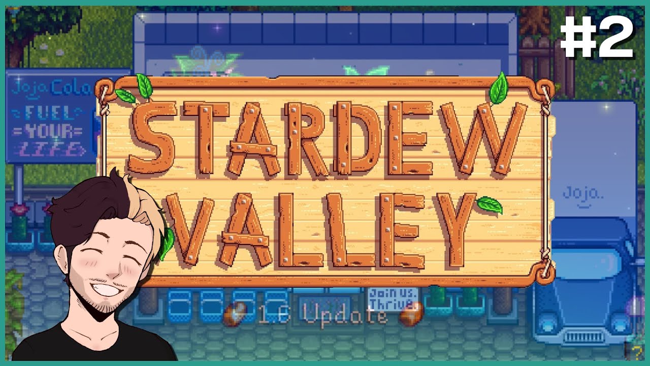 Streamed 13/06/24 - Stardew Valley JojaMart Playthrough! [#2] - YouTube