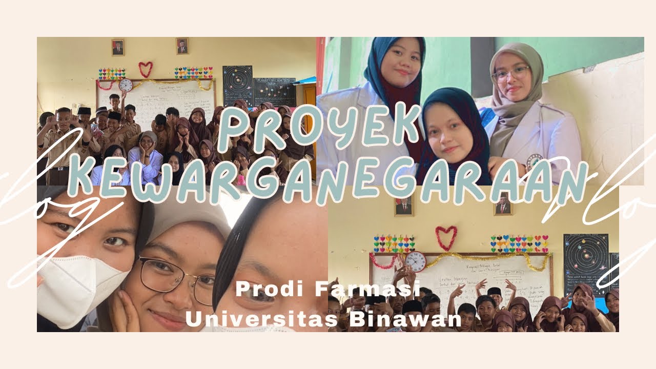 PROYEK KEWARGANEGARAAN || PRODI FARMASI UNIVERSITAS BINAWAN - YouTube